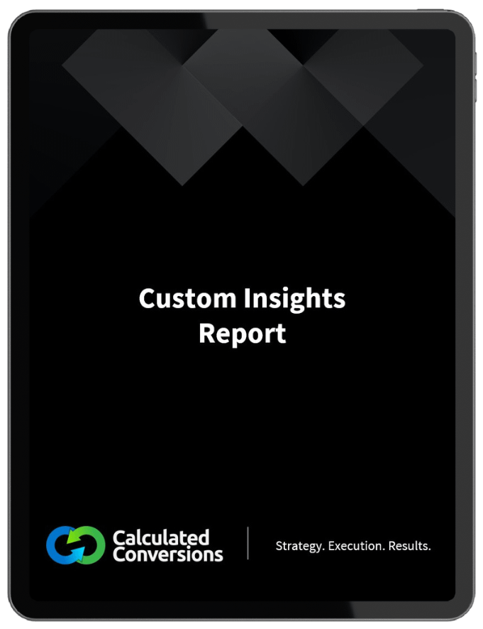 Custom Insights Report - Calculated Conversions